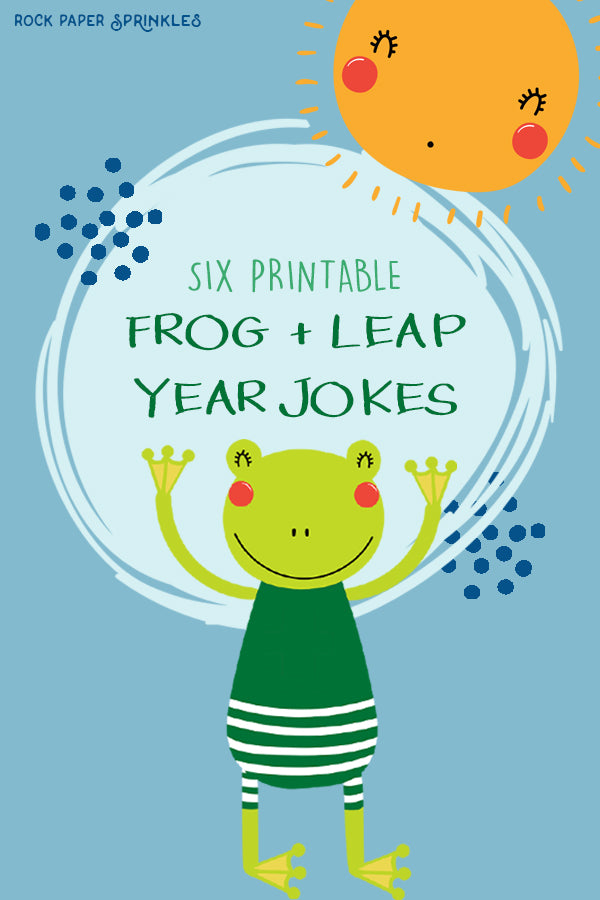 Leap Day Jokes – Rock Paper Sprinkles